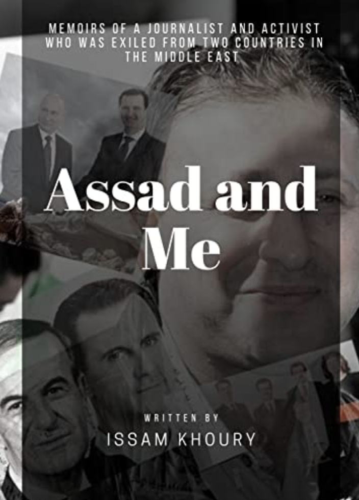 Assad and Me, The Daily Report – Issam Khoury